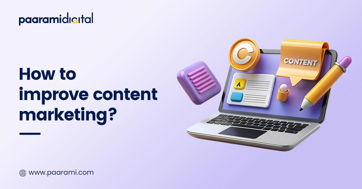 How to Improve Content Marketing