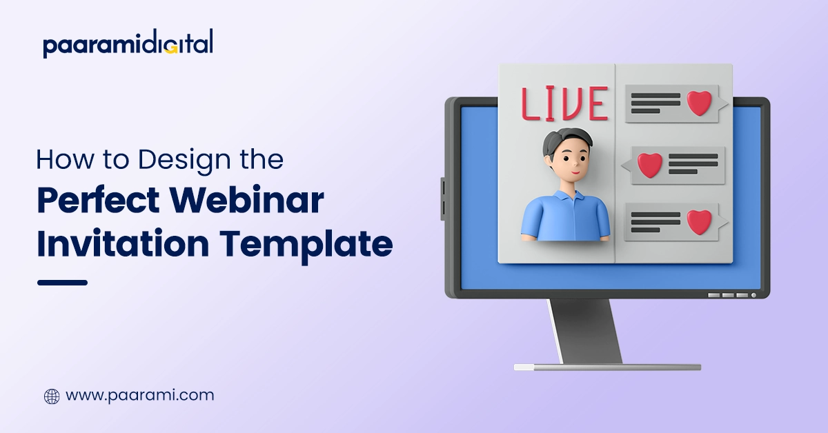 How to Design the Perfect Webinar Invitation Template