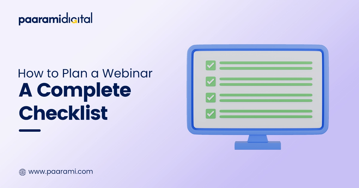 How to Plan a Webinar: A Comprehensive Webinar Planning Checklist