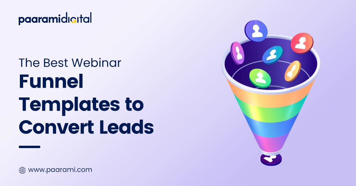 The Best Webinar Funnel Templates to Convert Leads | Paarami Digital ...